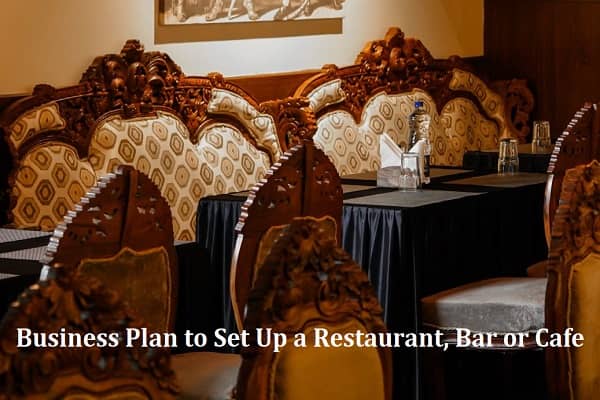 Business Plan to Set Up a Restaurant, Bar or Cafe | EVR Mag