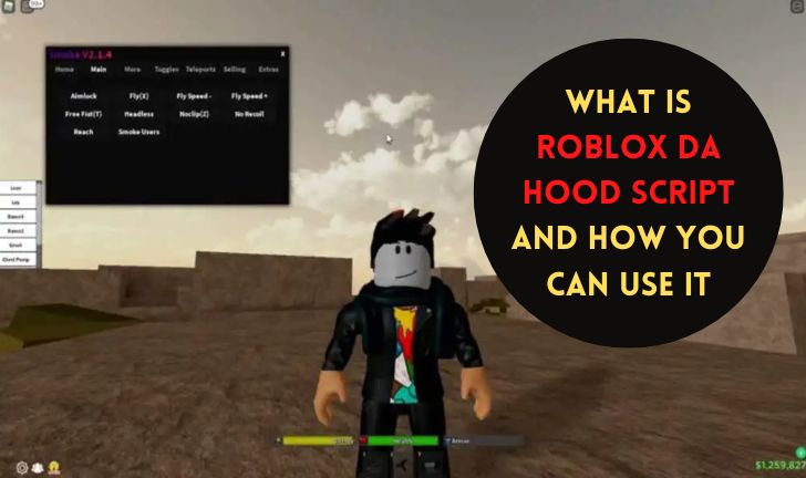 What Is Roblox Da Hood Script And How You Can Use It