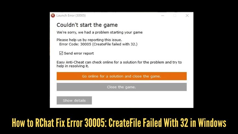 How To Rchat Fix Error 30005 Createfile Failed With 32 Evr Mag